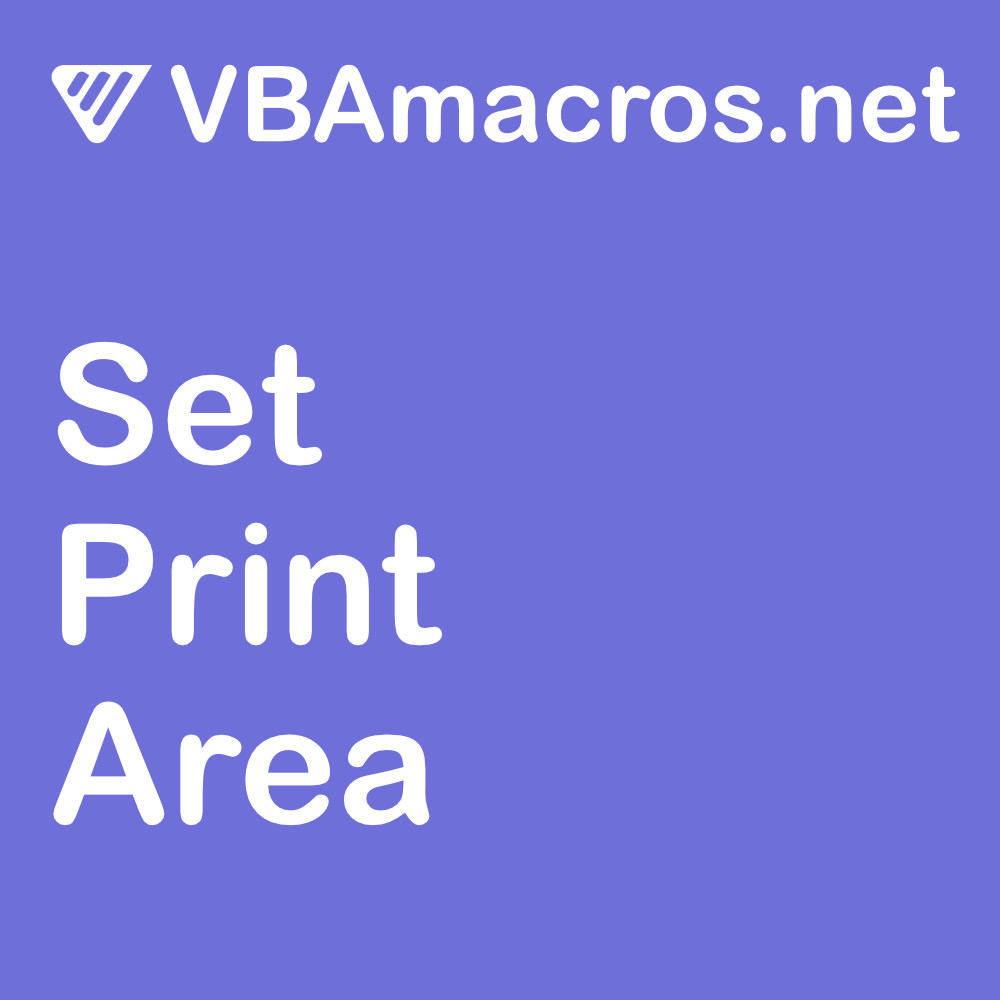 Excel Set Print Area VBAmacros